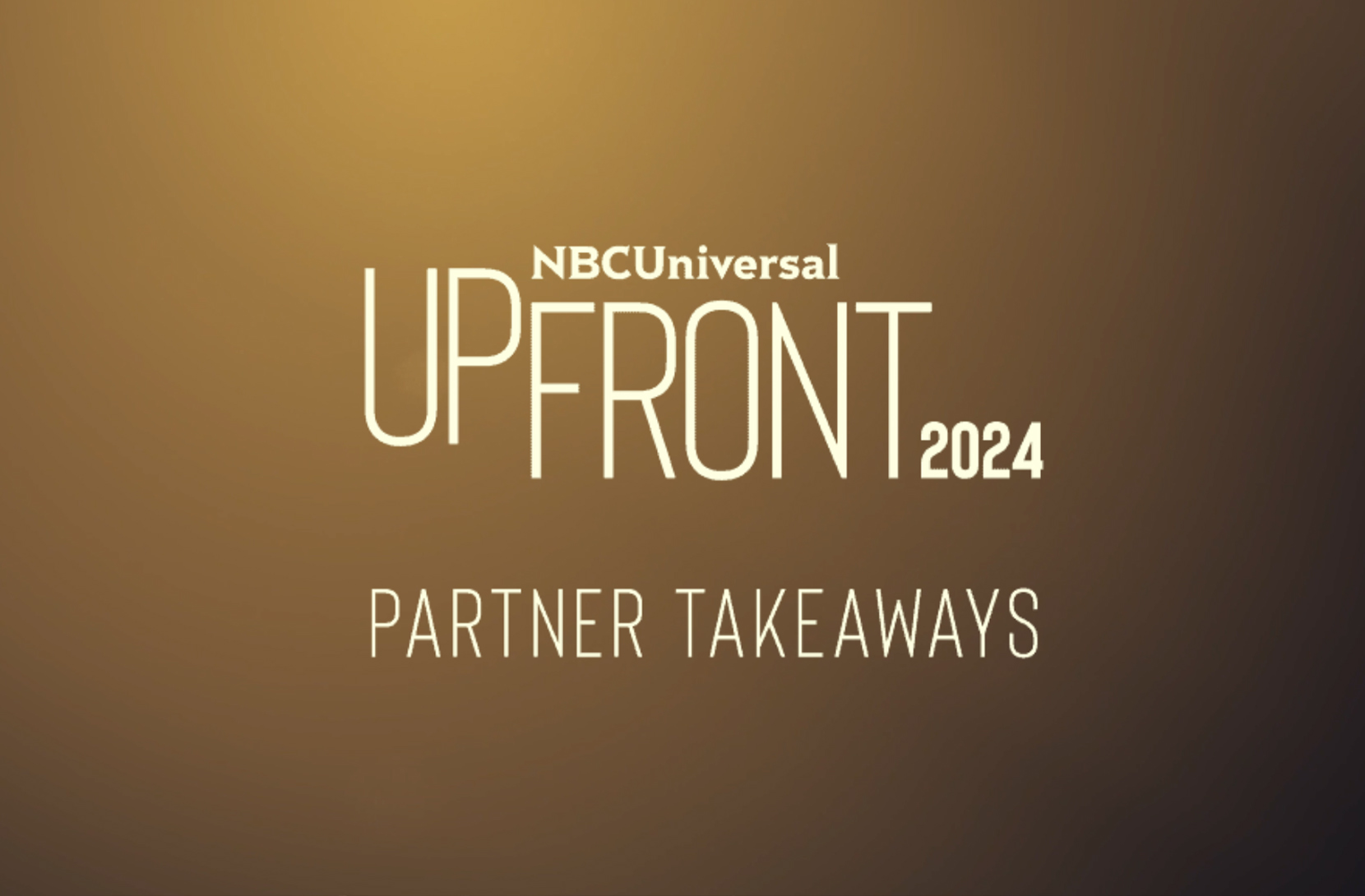 NBCUniversal's 2024 Upfront Showcases the Power of Connections ...