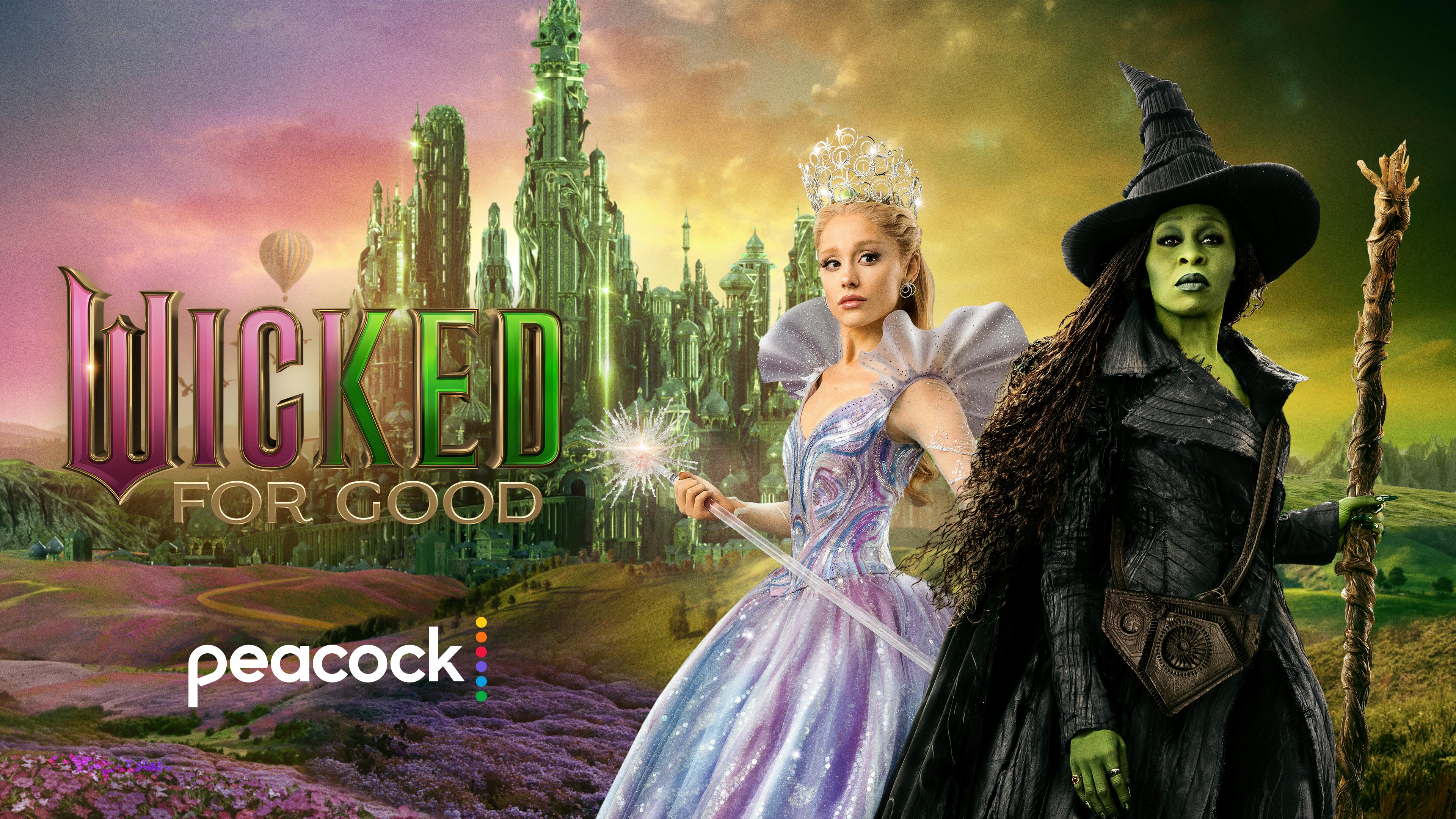 Peacock Exclusively Streams "Wicked: For Good" Beginning March 20 ...